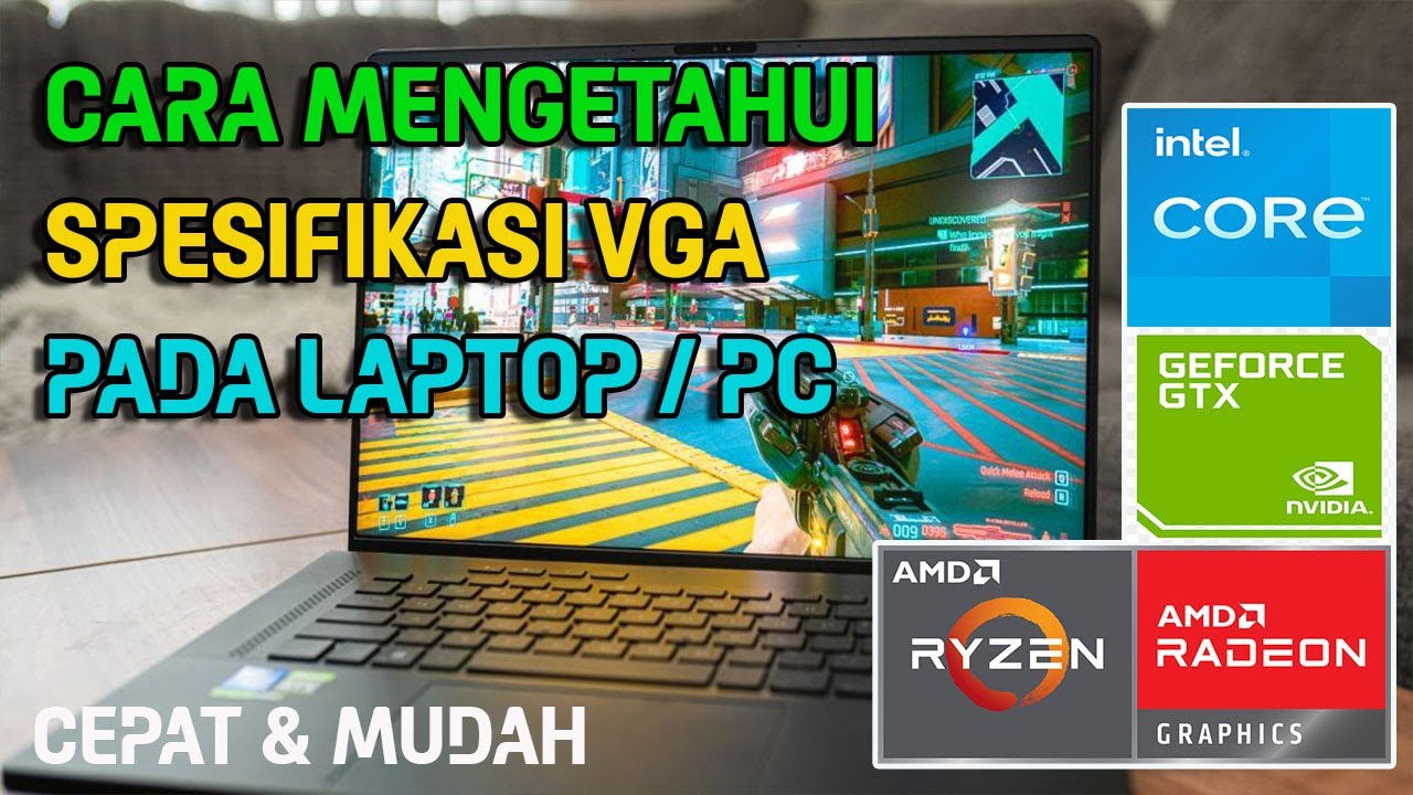 Cara Cek VGA (Graphic Card) Di Laptop / PC - YouTube