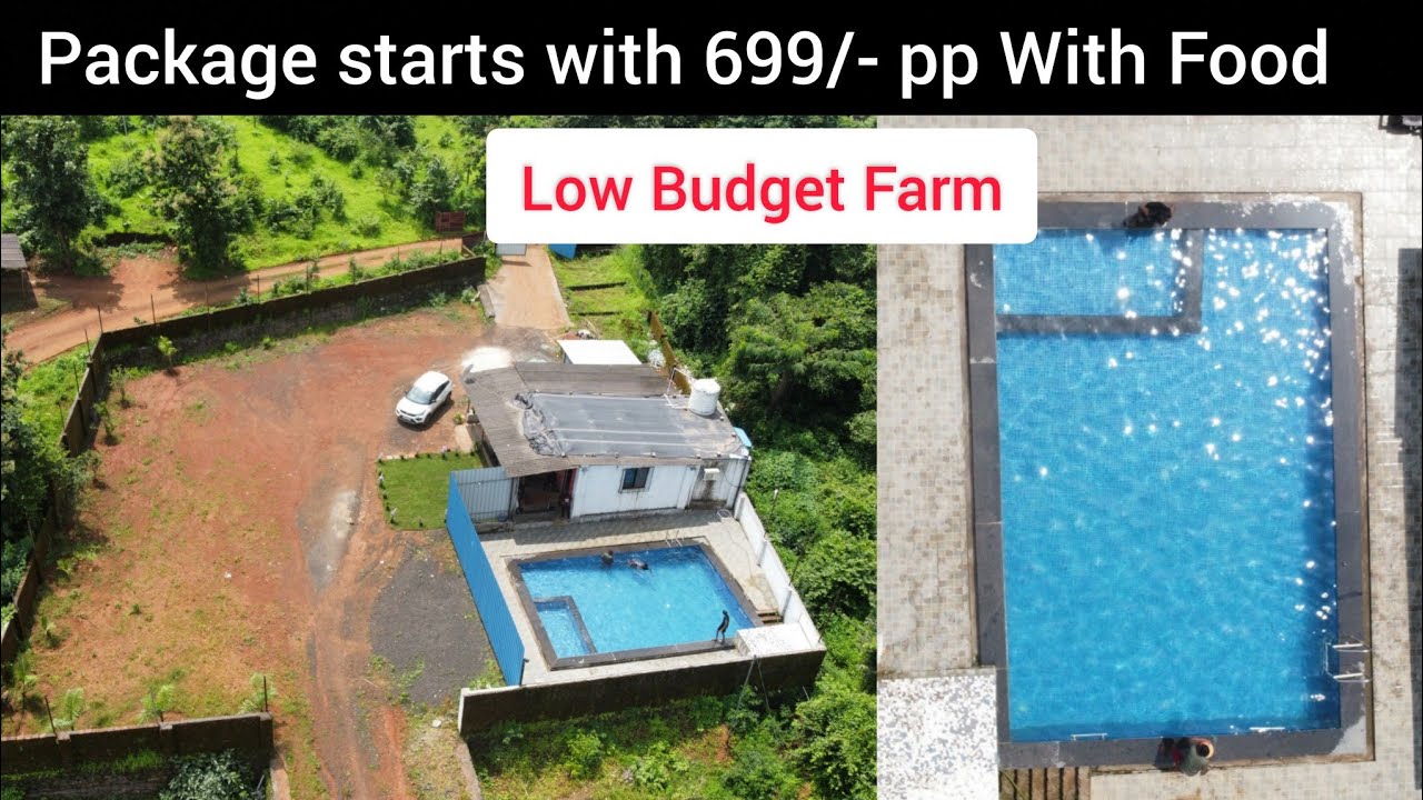 BEST FARMHOUSE IN BADLAPUR @699pp Only With Food | Private Swimming ...