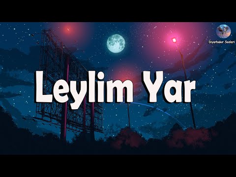 Canbay & Wolker - Leylim Yar (Sözleri/Lyrics) | Tüm Şarkilar | Diyarbakır Sözleri