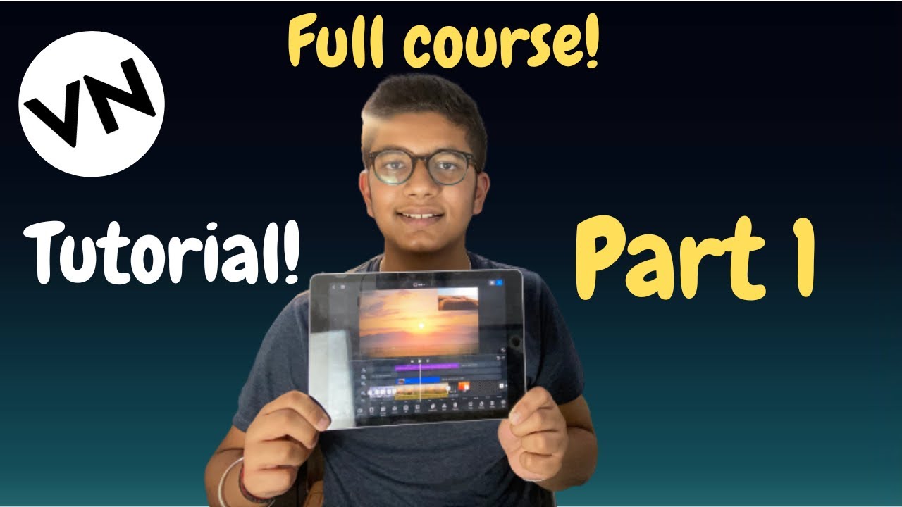 VIDEO EDITING COURSE VN App 😍 100% Free - YouTube