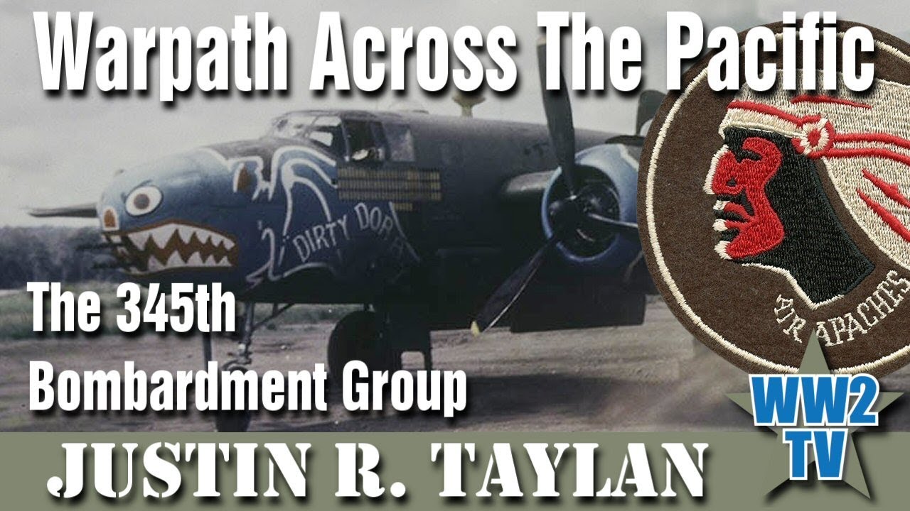 Warpath Across The Pacific - The 345th Bombardment Group - YouTube