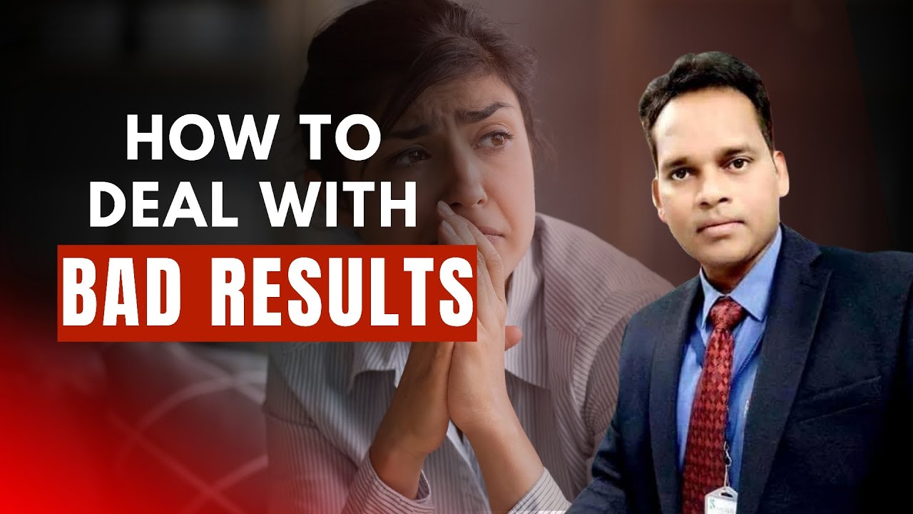 How to face bad results | Solution to stress and anxiety of Exam ...