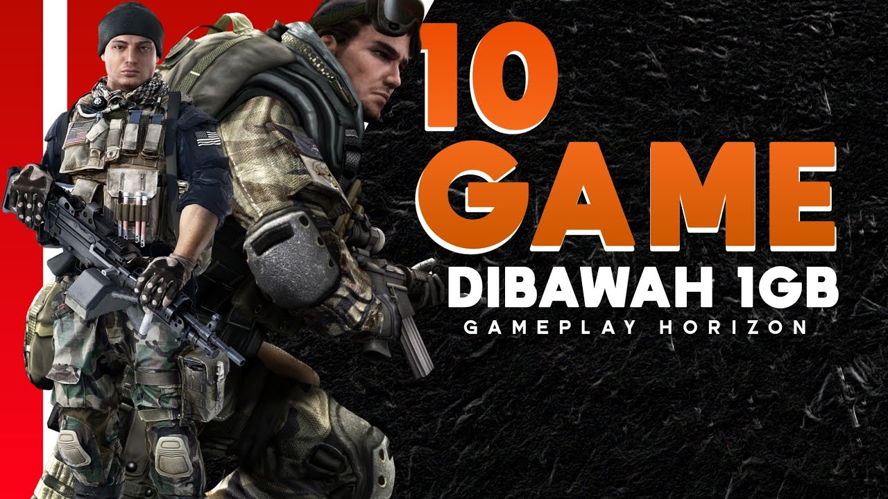 Top 10 Game PC Ringan Dengan Ukuran Dibawah 1GB - YouTube
