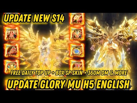 UPDATE NEW S14 GLORY MU H5 - FREE DAILY TOP UP + BOX SP SKIN + 360M DM & MORE ITEM - YouTube