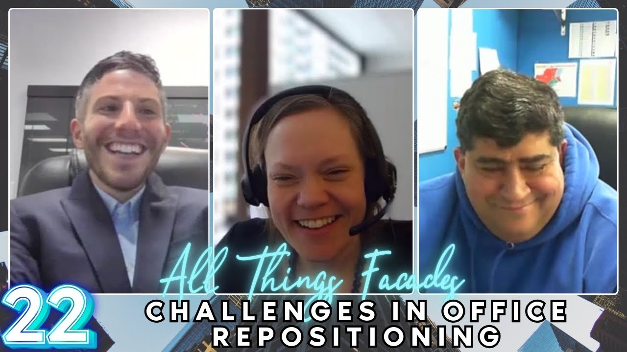Challenges in Office Repositioning featuring Kate Bojsza and Eliot ...
