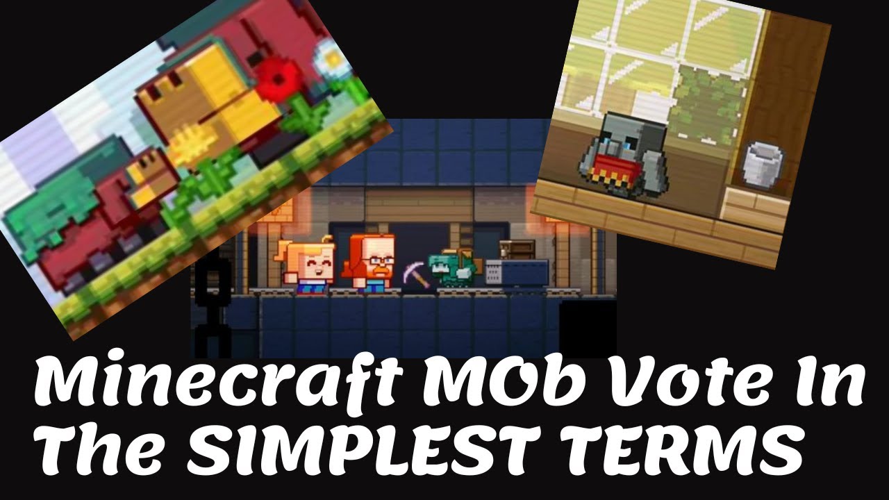 Minecraft Mob Vote Mobs In The Simplest Terms Possible - YouTube