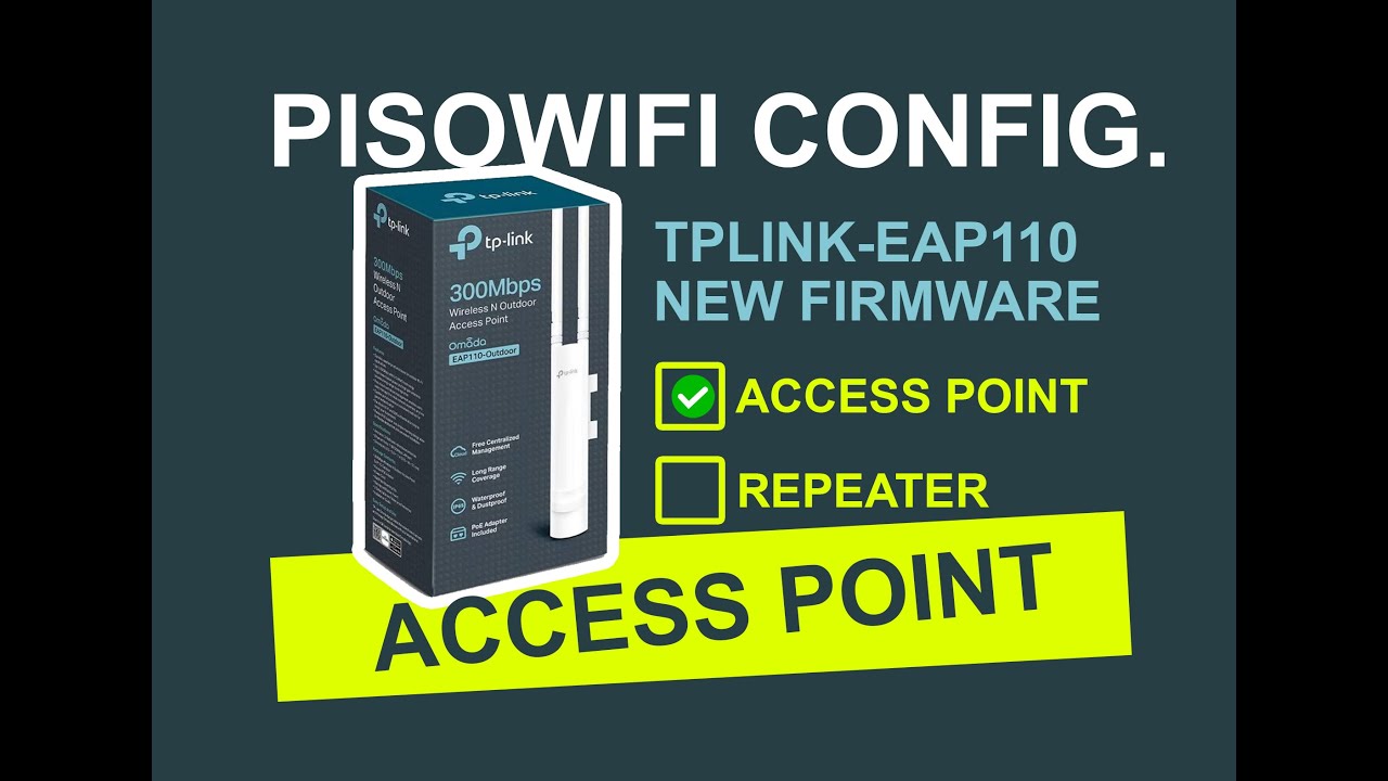 TPLINK-EAP110 NEW FIRMWARE ACCESS POINT CONFIG PARA SA PISOWIFI ...