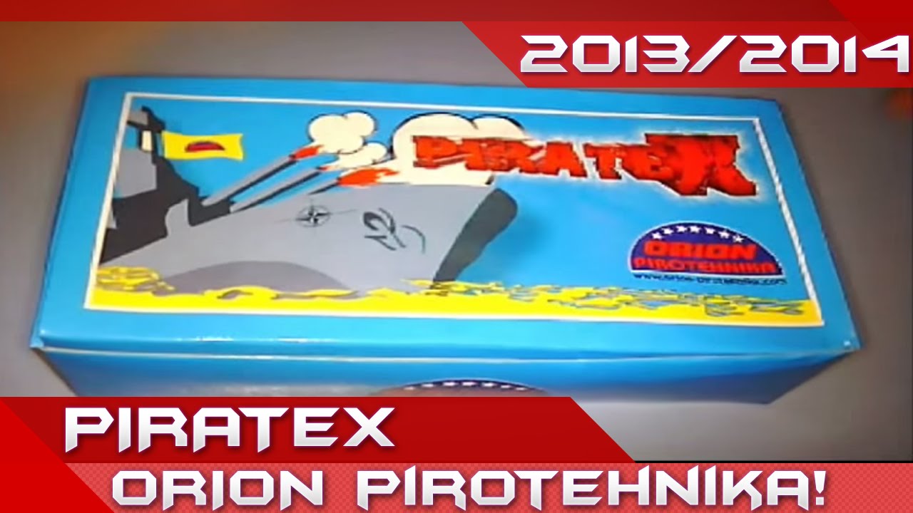 Petarda: Veliki pirat (PiratEx) (Orion pirotehnika) [2014] - YouTube