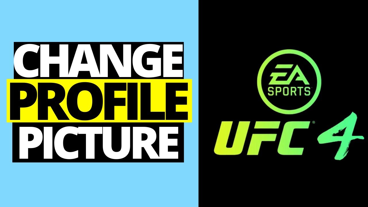 How To Change Profile Picture in UFC 4 | Change Avatar - YouTube