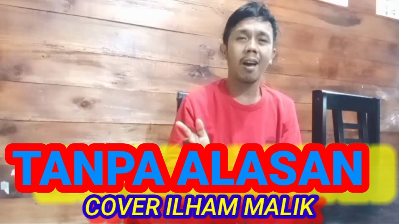TANPA ALASAN | VITA KDI (COVER) ILHAM MALIK - YouTube