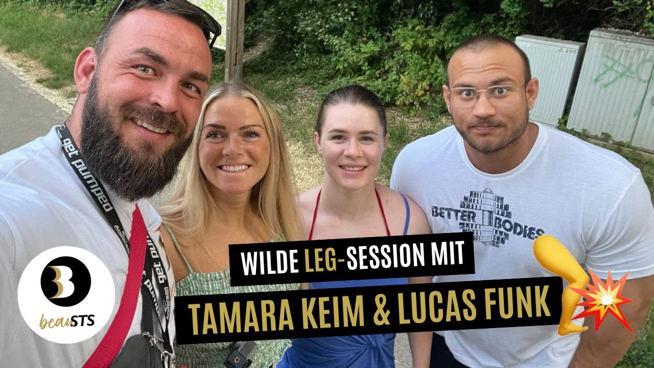 Wilde LEG-Session mit TAMARA KEIM & LUCAS FUNK! 🦵💥 - YouTube