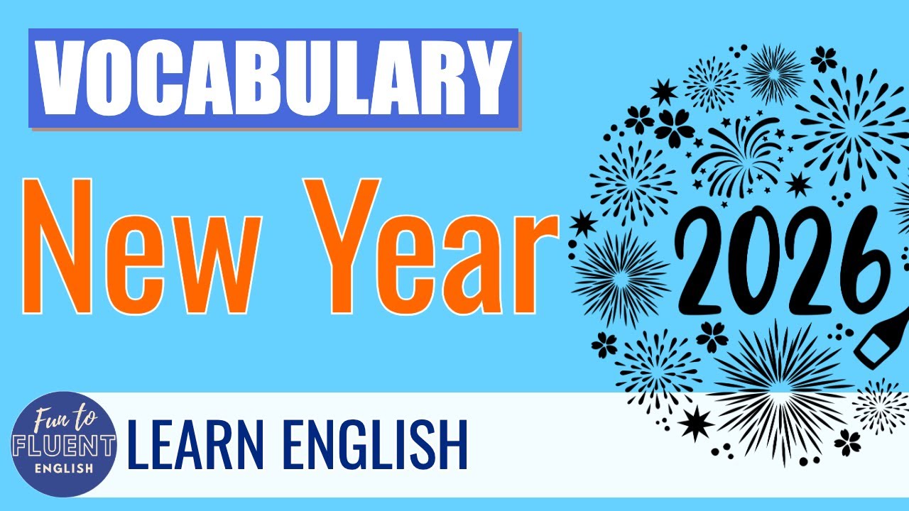 Learn English Vocabulary - "NEW YEAR" - lesson B1-B2 - YouTube