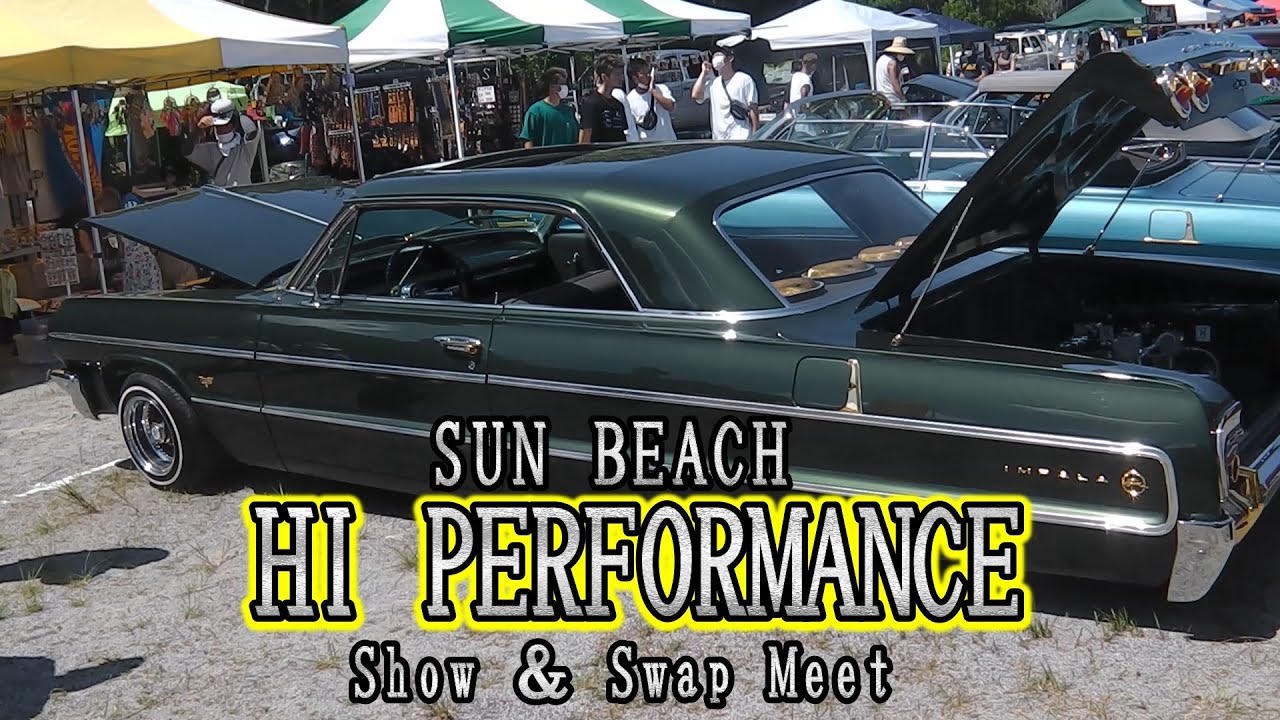 #058【LOWRIDER】SUN BEACH HI PERFORMANCE CARSHOW【ローライダー】サンビーチ ハイパフォーマンス ...