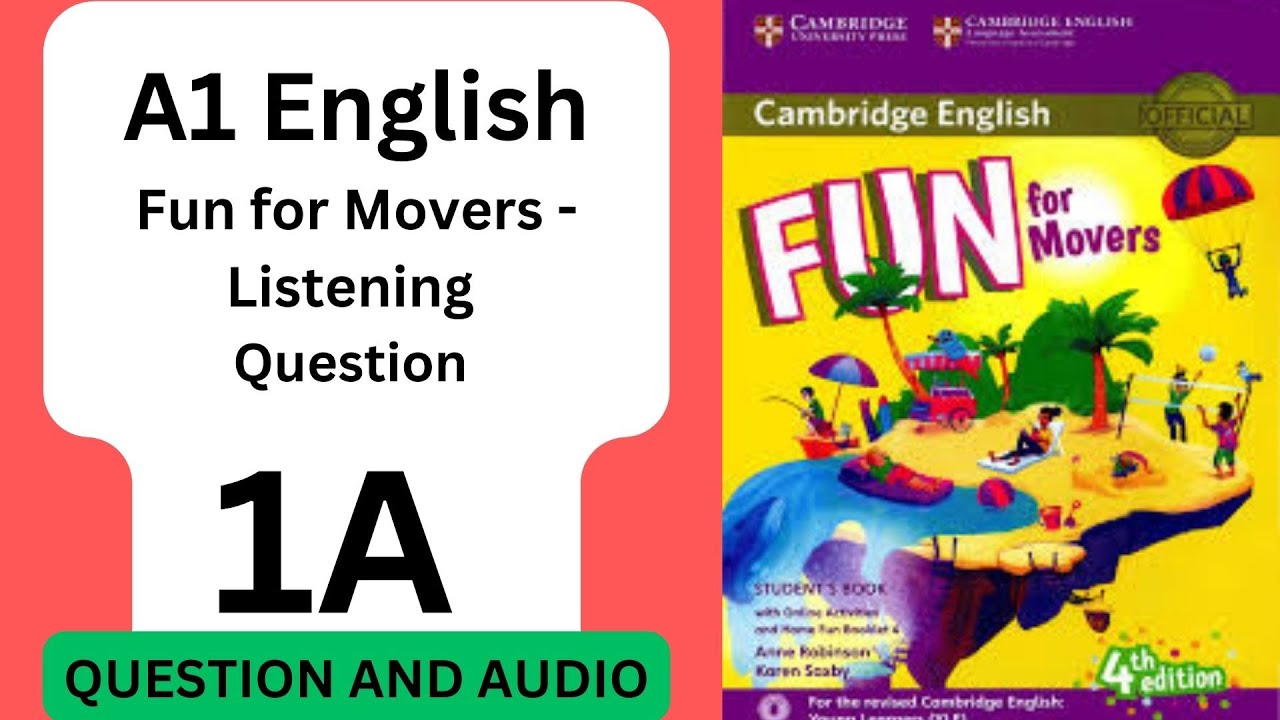 FUN for MOVERS 1A - QUESTION + AUDIO - YouTube
