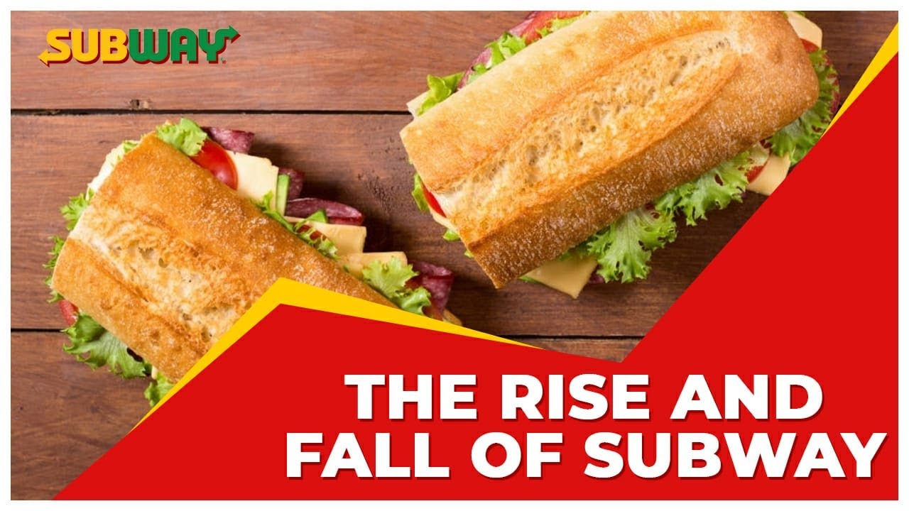 The Rise and Fall of Subway | Fast Food Company | Curiosity - YouTube