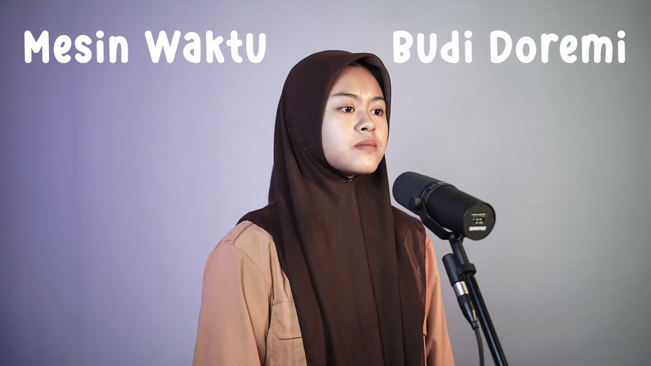 Mesin Waktu - Budi Doremi | cover by Cinta Aulia - YouTube