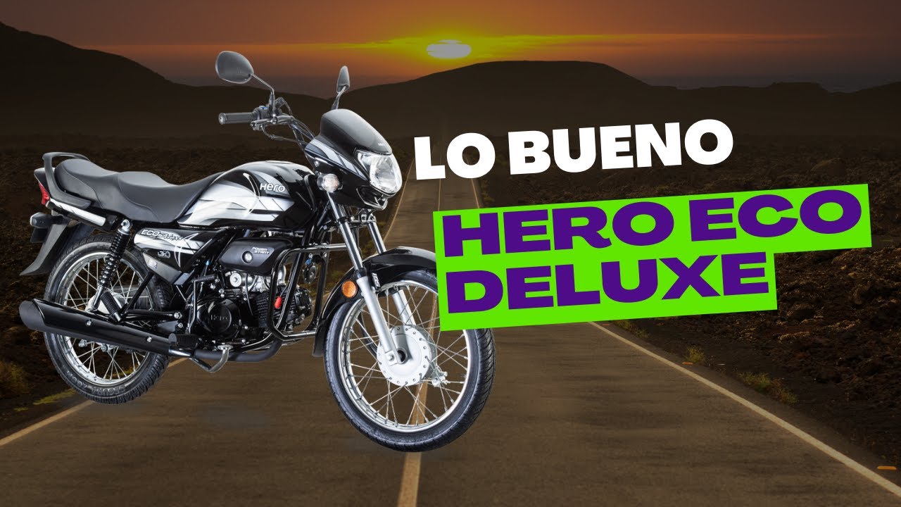 Hero Eco deluxe Lo bueno - YouTube