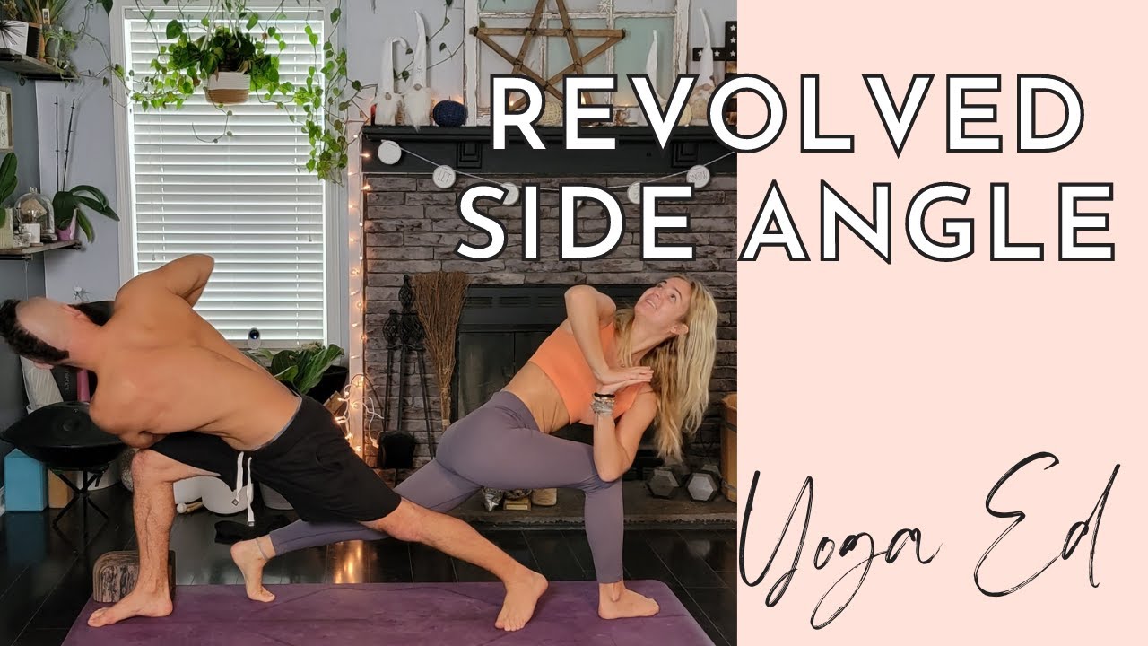 How to do Revolved Side Angle Pose | Parivrtta Parsvakonasana AKA ...
