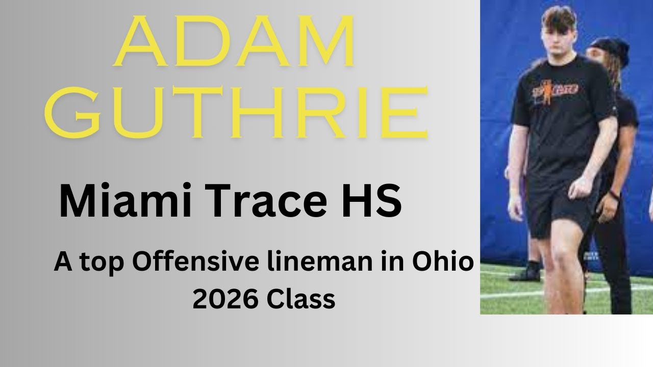 Adam Guthrie - A top OL guy in Ohio 2026 Class - YouTube