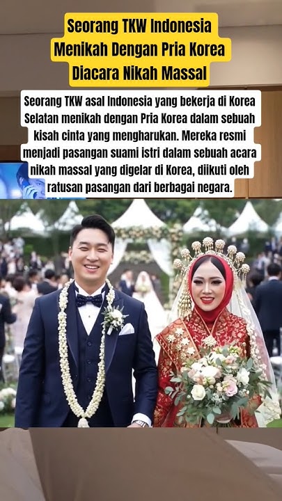 Seorang TKW Indonesia Menikah Dengan Pria Korea Diacara Nikah Massal‼️#viralvideo #menikah # ...