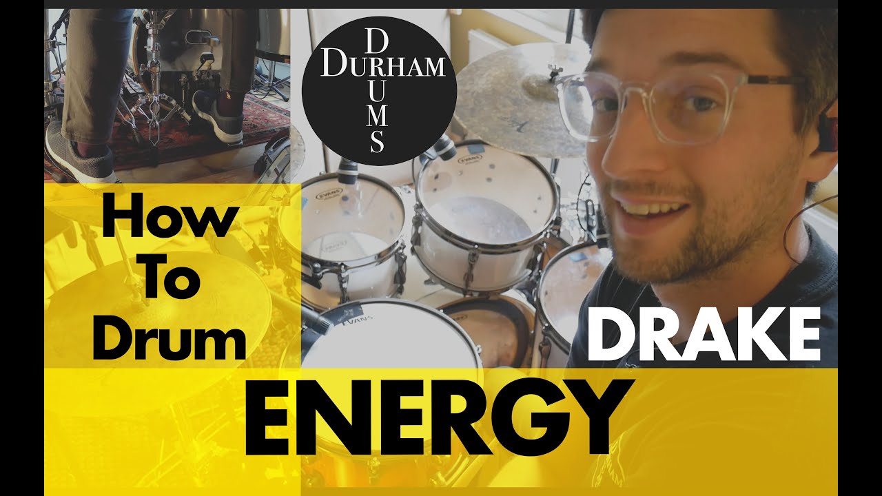 Drake Energy Drum Lesson: How To Play Energy By Drake on Drums by ...