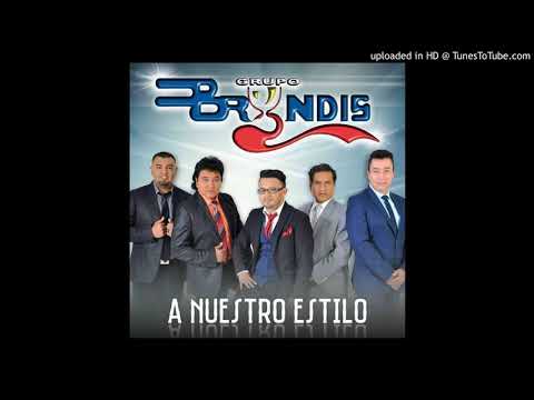 Grupo Bryndis - Me Vuelvo Un Cobarde