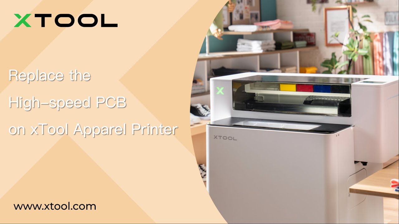 Replace the High-speed PCB for xTool Apparel Printer - YouTube