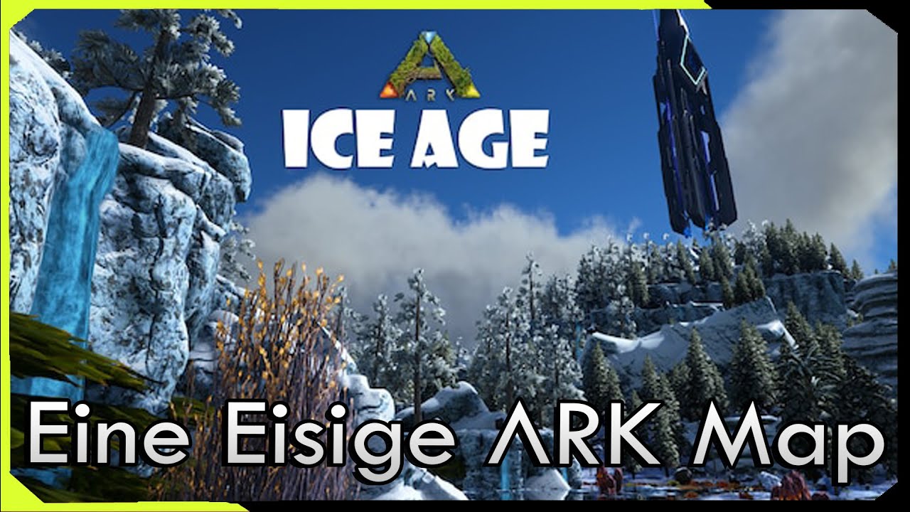 Die ARK Map Ice Age hat einige Updates bekommen wir schauen sie uns an ...