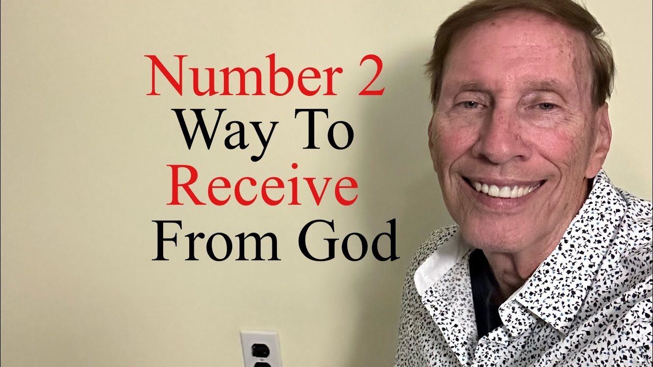 Number 2 Way To Receive What You Want From God - YouTube
