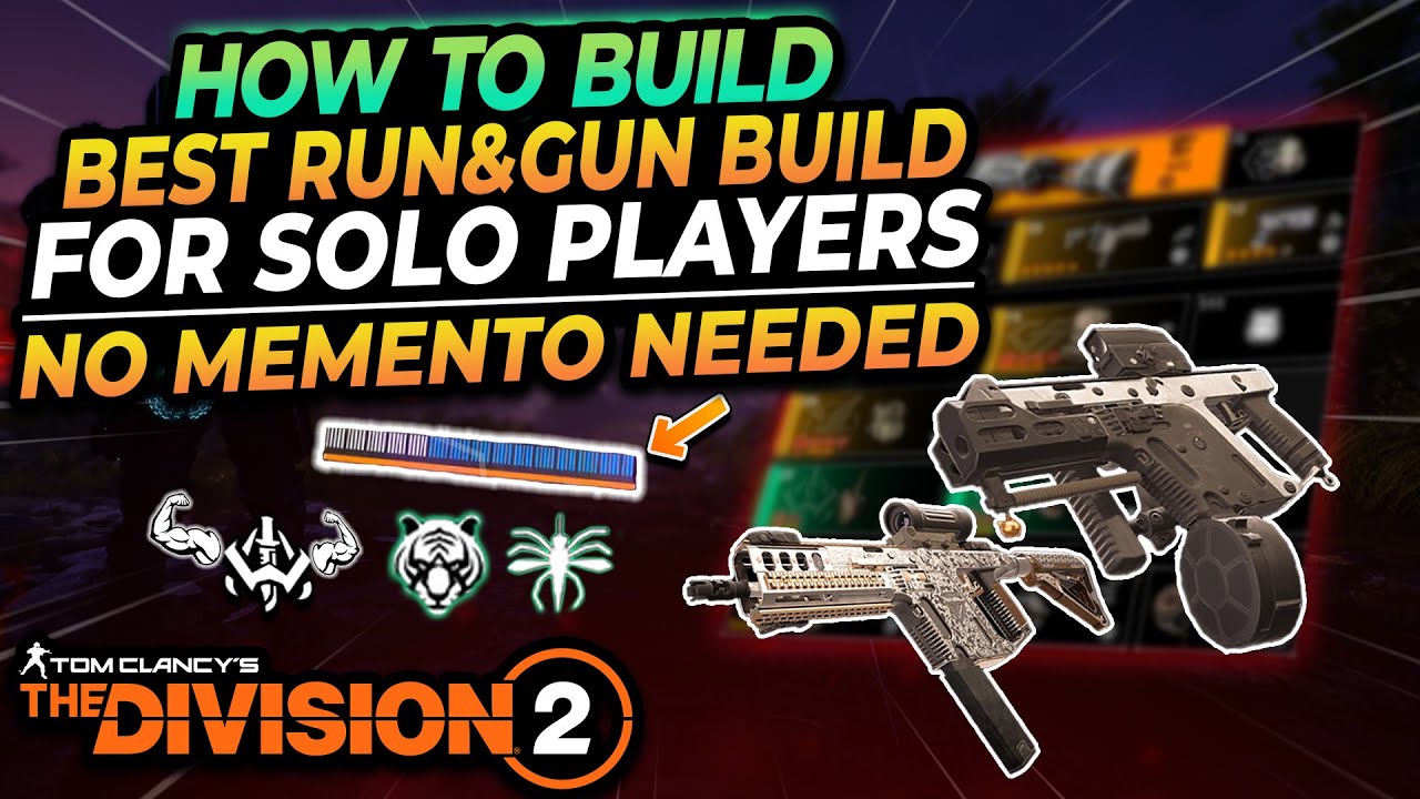 The Division 2 "BEST SOLO RUN AND GUN BUILD IS BACK IN META AFTER ...