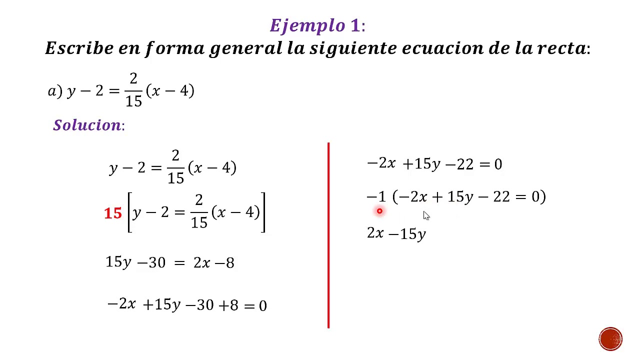 ECUACION GENERAL DE LA LINEA RECTA - YouTube