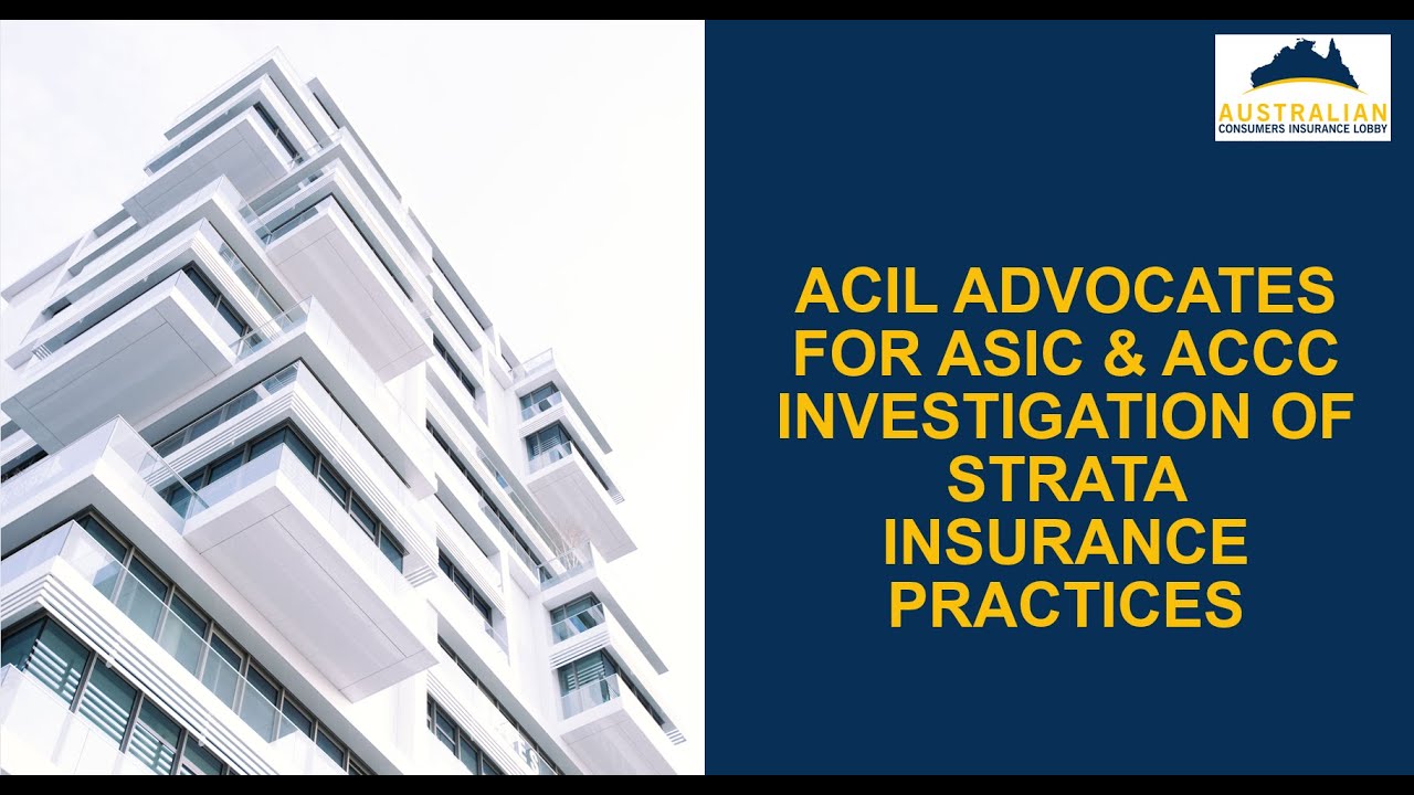 Unauthorised Appointments on Strata Insurance: ACIL's Push for ASIC ...