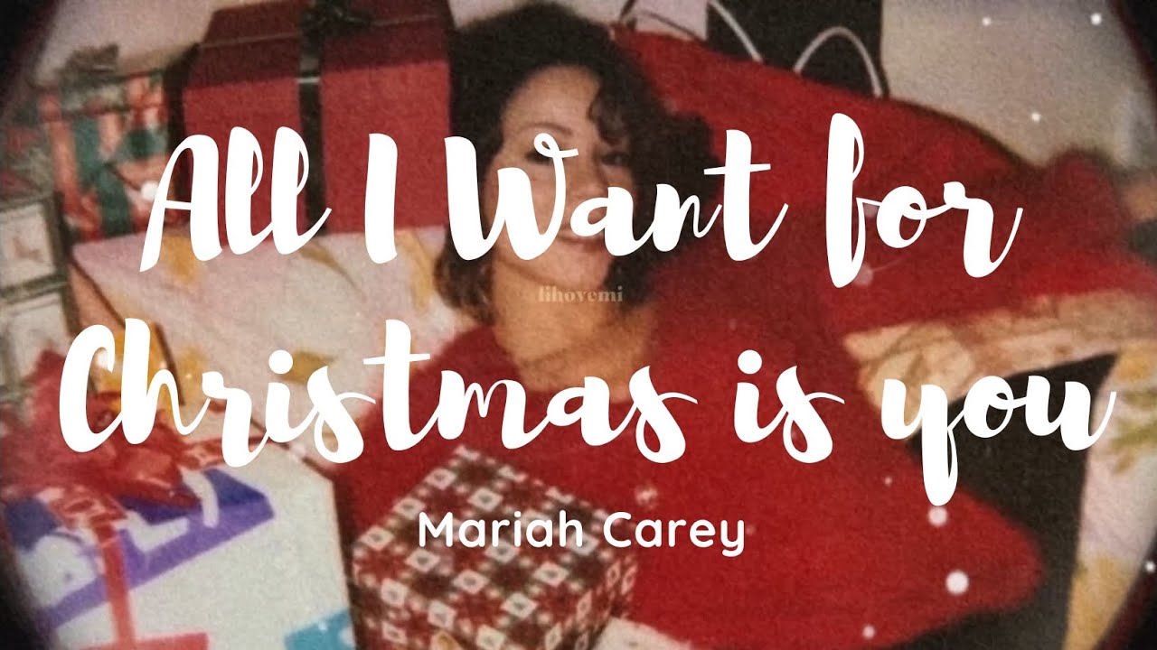 lyrics • all i want for christmas is you || Mariah Carey - YouTube