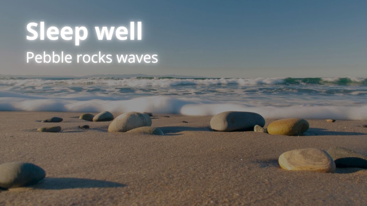 Sleep sounds waves on pebble beach rocks | Deep Sleep and Insomnia ...