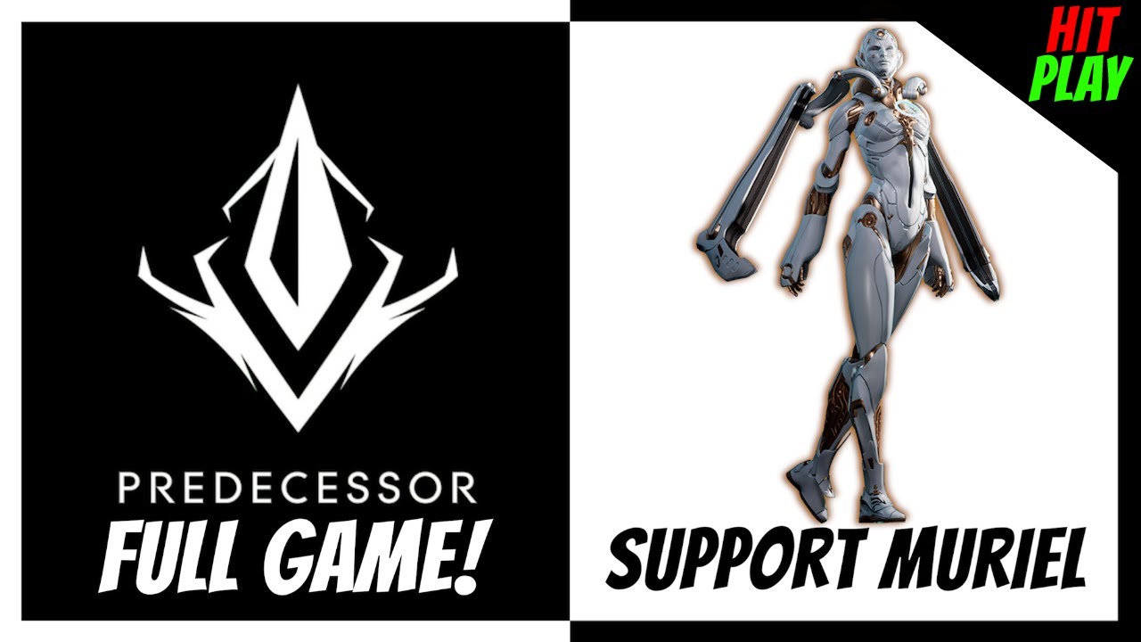 Predecessor Gameplay With Commentary - Full Game of Support Muriel ...