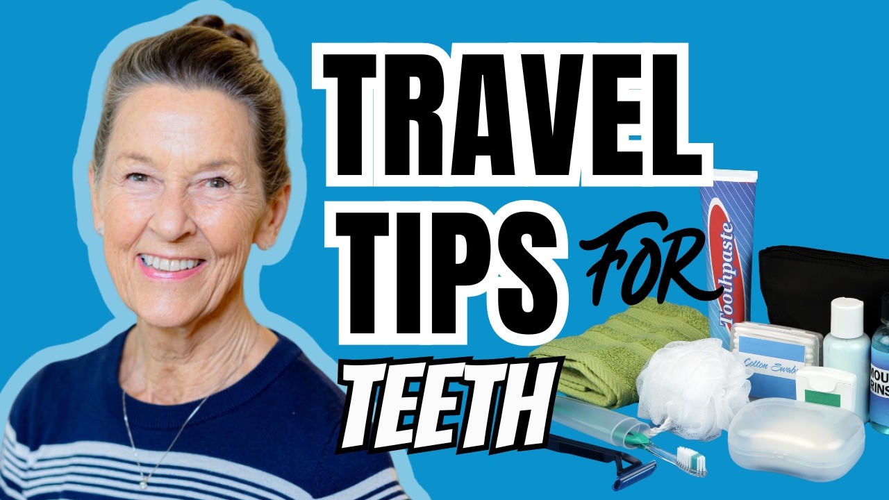 Travel Tips for Teeth - YouTube
