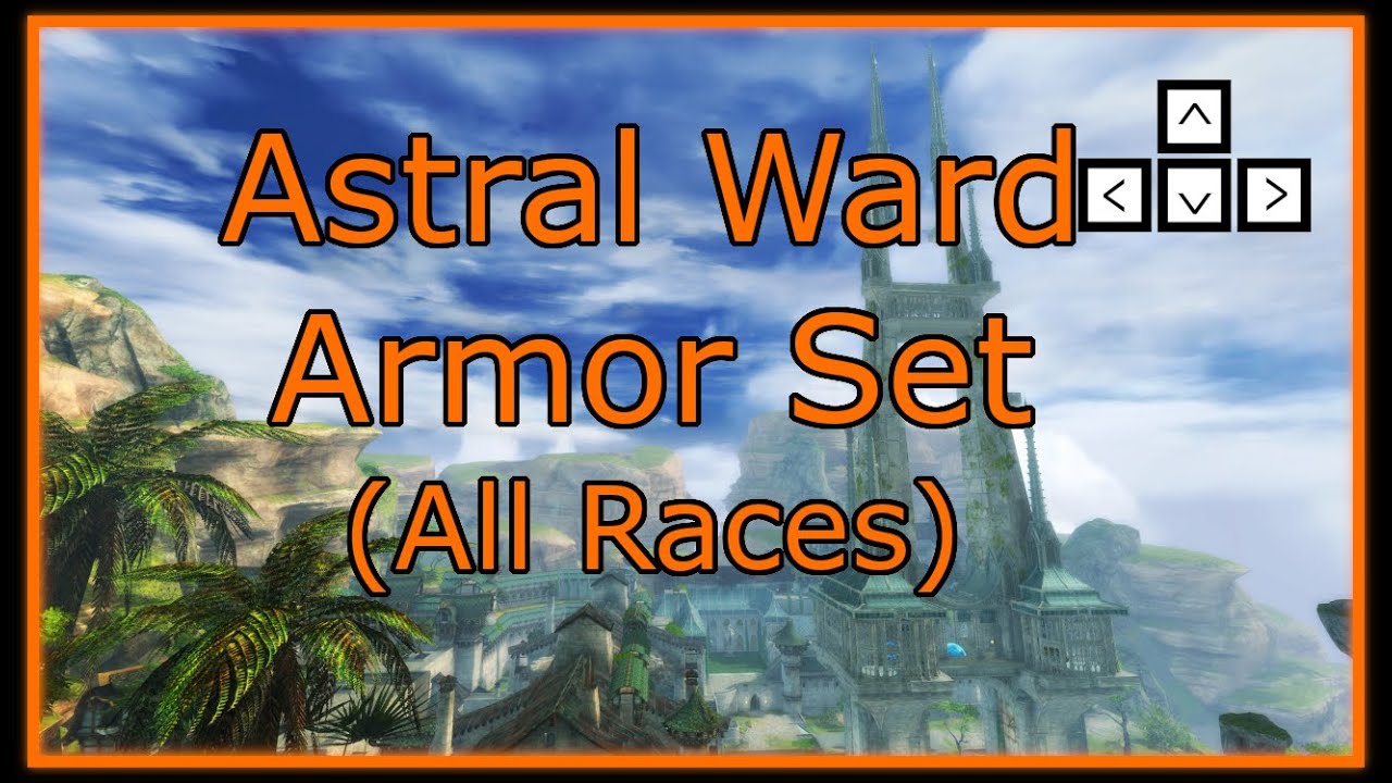 Astral Ward Armor: A Closer Look (All Races) ⌨️ #gw2 #guildwars2 #mmo ...