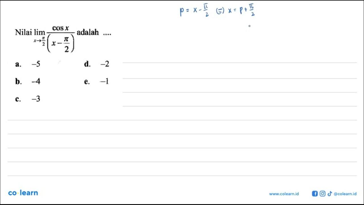 Nilai Limit X pi 2 cos X x pi 2 Adalah YouTube nilai-limit-x-pi-2-cos-x-x-pi-2-adalah-youtube
