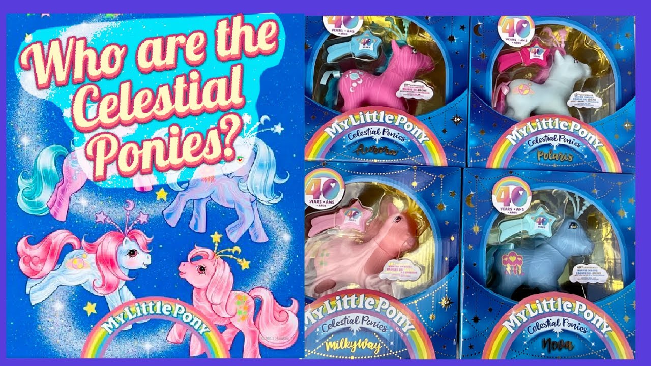 The Celestial Ponies: History and Unboxing (MY LITTLE PONY TOYS) - YouTube