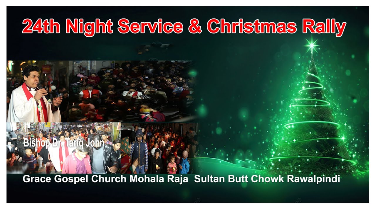 Christmas 24th Night Rally 2024 | Grace Grace Gospel Church | Joshua TV ...