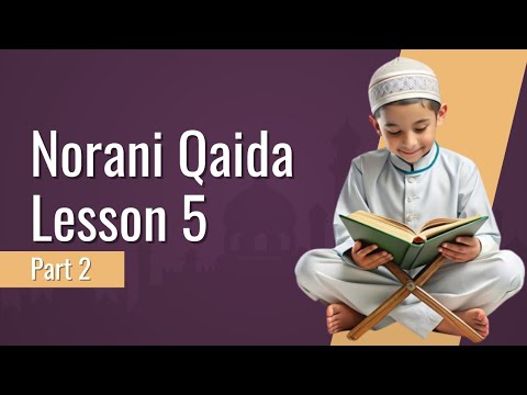 Noorani Qaida Lesson 5 - Noon Tanween, Double Fathah, Kasrah and ...
