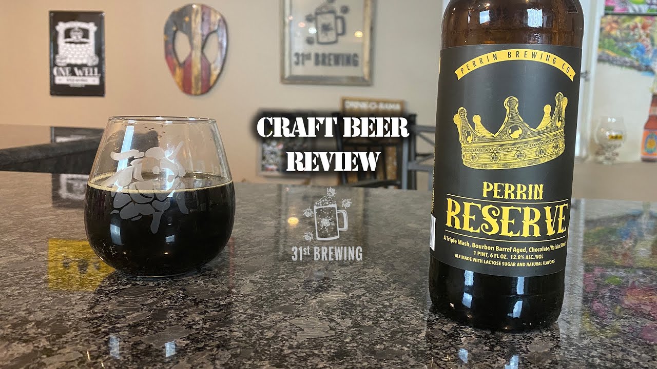 Perrin Brewing Perrin Reserve 2019 Review - YouTube