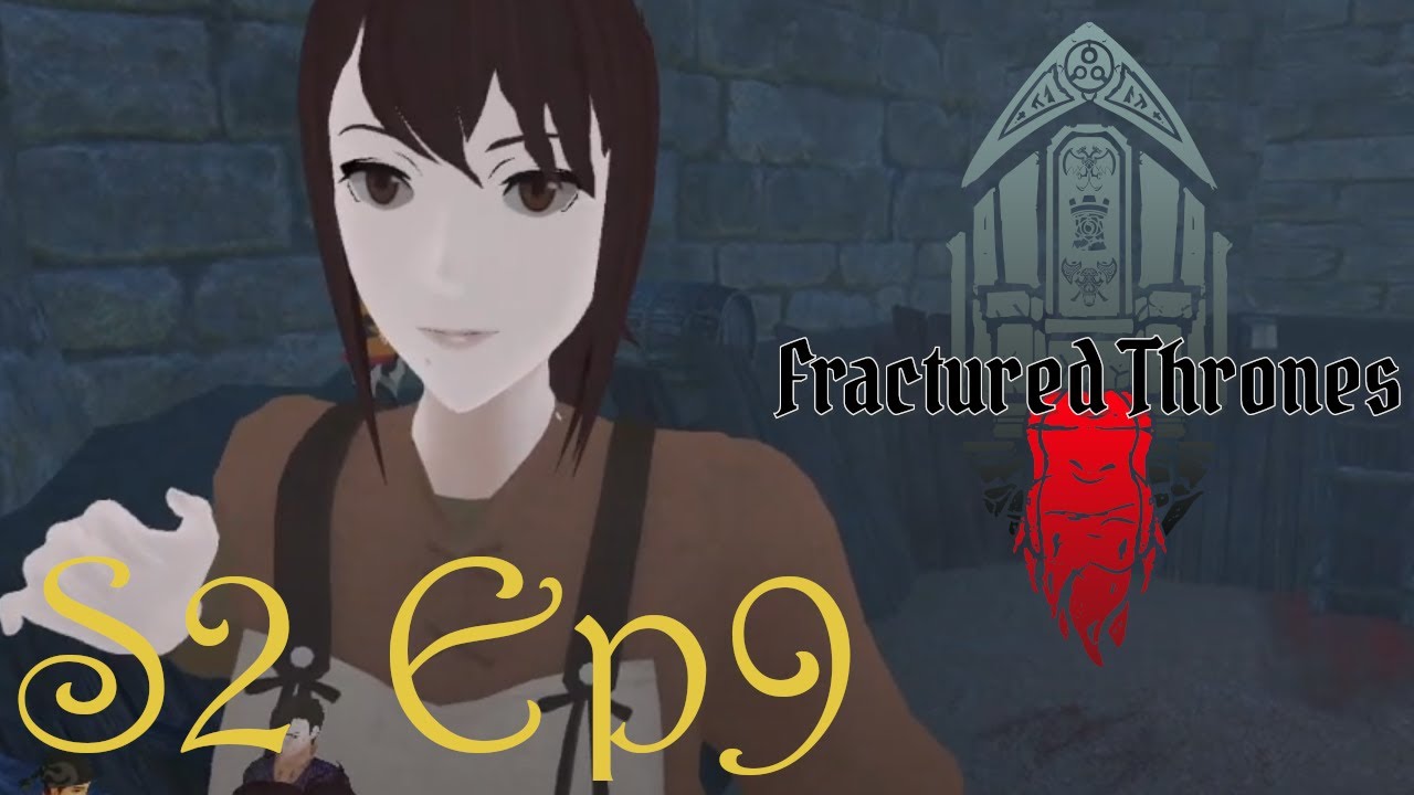 Fractured Thrones S2E9 - NPC POV - YouTube