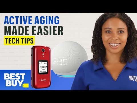 Lively Services and Products to Make Active Aging Easier - Tech Tips from Best Buy