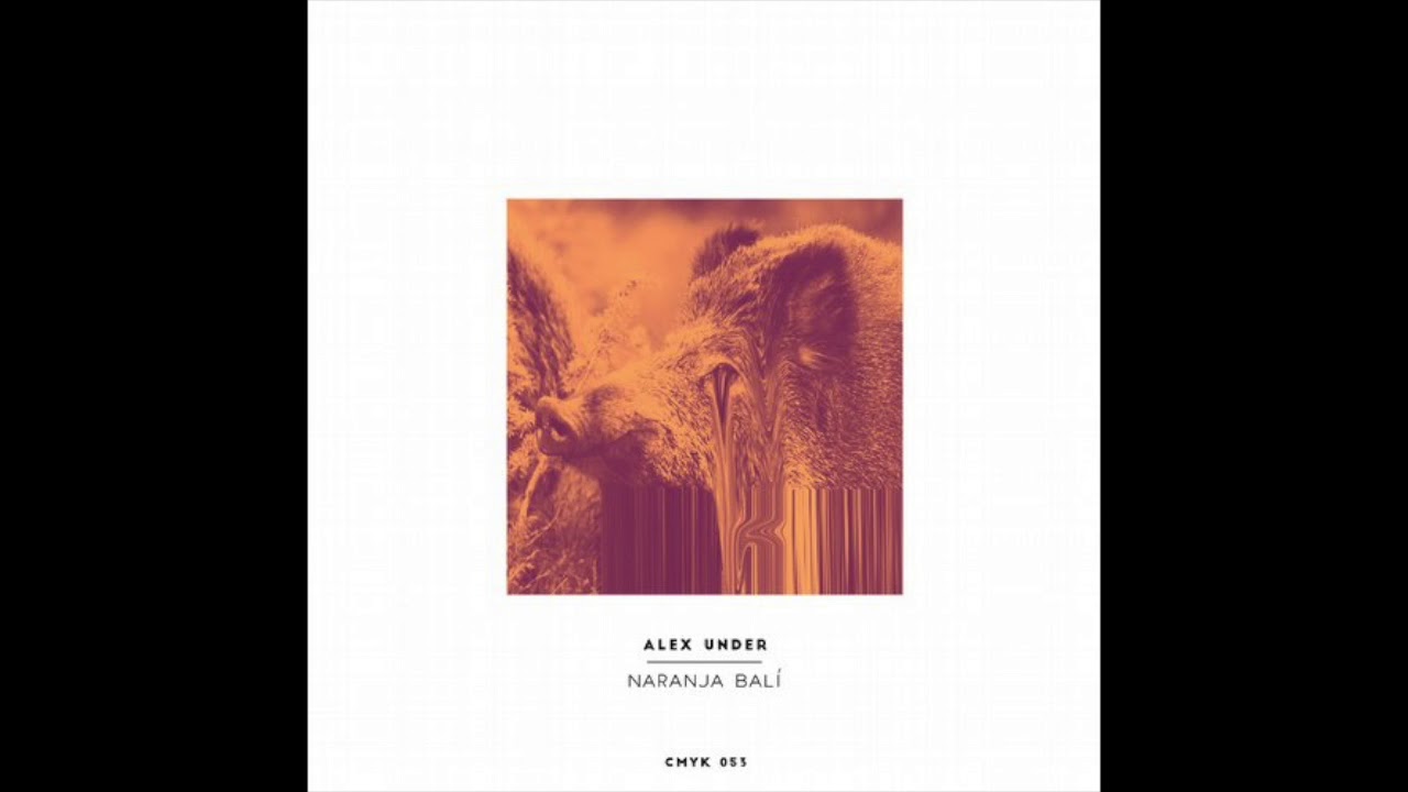 Alex Under - Naranja Bato (Original Mix) - YouTube