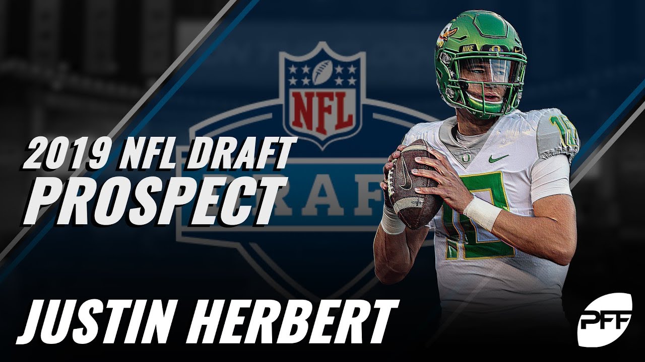 2019 NFL Draft prospect: Justin Herbert | PFF - YouTube