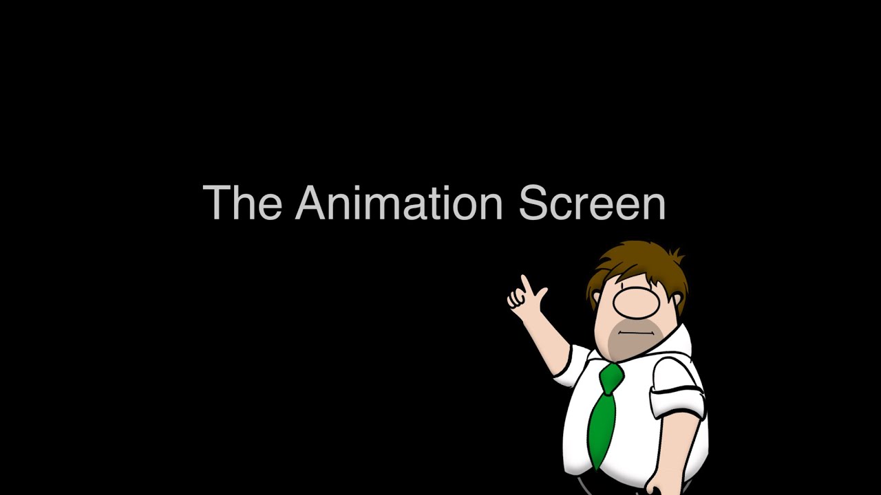 The Animation Screen (updated) - YouTube