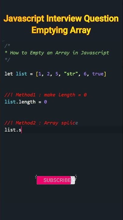 How To Empty An Array In Javascript Js Interview Questions And Answers Shorts Shortvideo