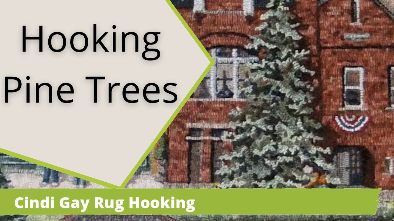 How to Rug Hook Pine Trees - YouTube