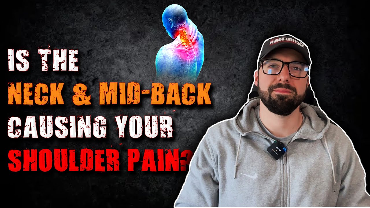 Is the Neck & Mid-Back causing your Shoulder Pain? - YouTube